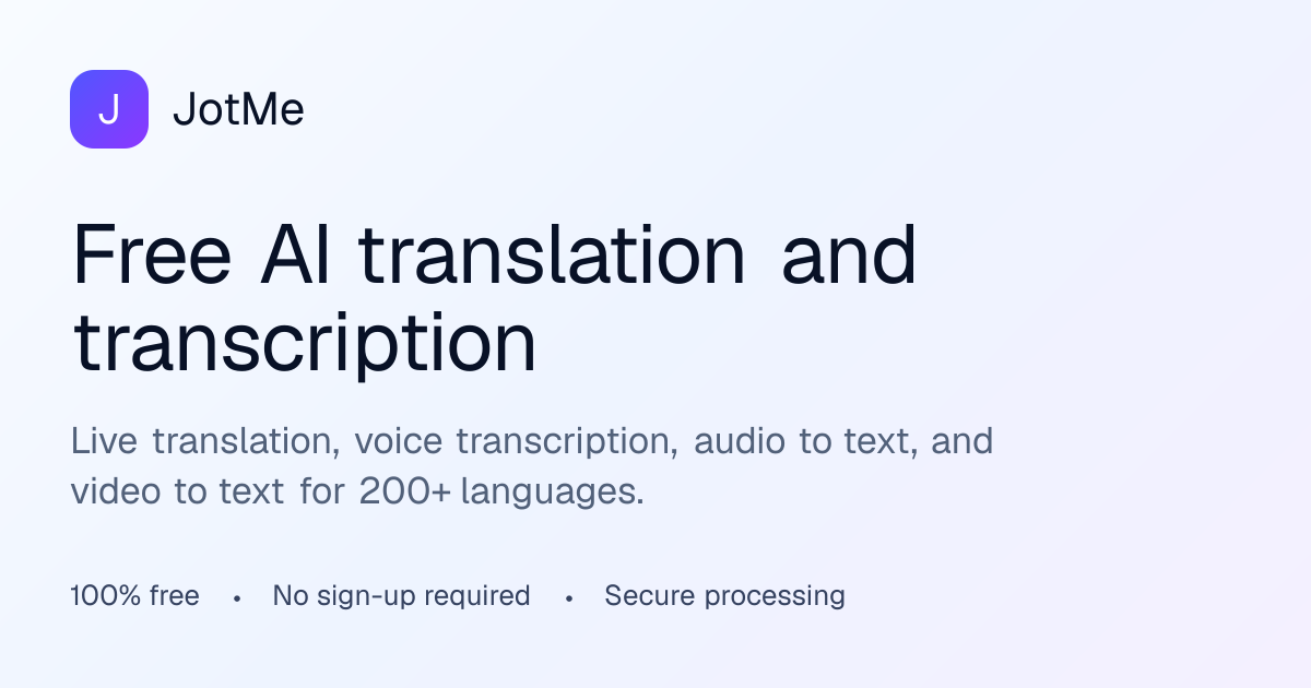 Live Translation, Voice Translator & Real-Time Speech Translation | JotMe